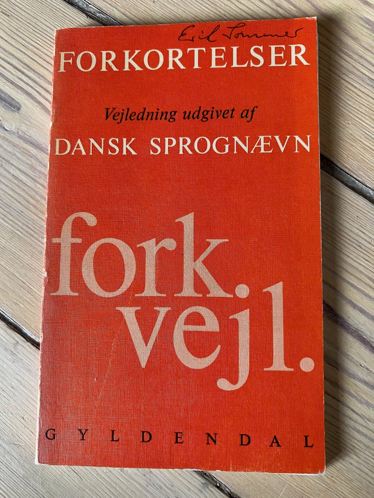 Forkortelser - Vejledning, Udgivet af Dansk Sprognævn, emne: sprog | DBA