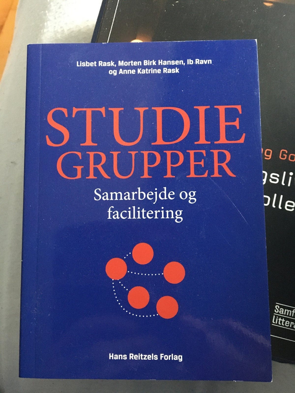 STUDIEGRUPPER samarbejde og facilitering, Lisbet Rask,Morten birk ...