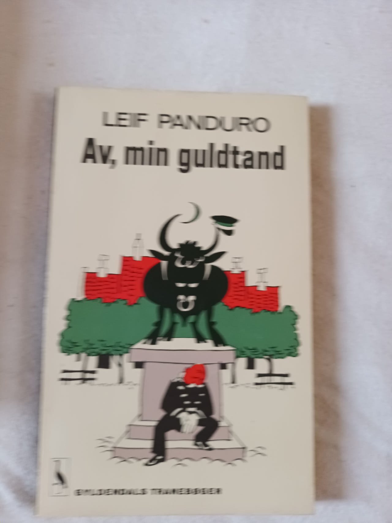 Av min guldtand af Leif panduro | DBA