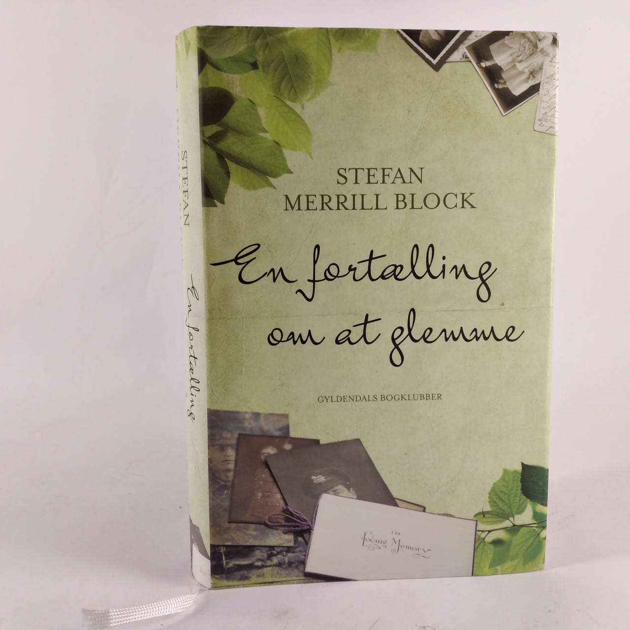 En fortælling om at glemme af Stefan Merrill Block | DBA