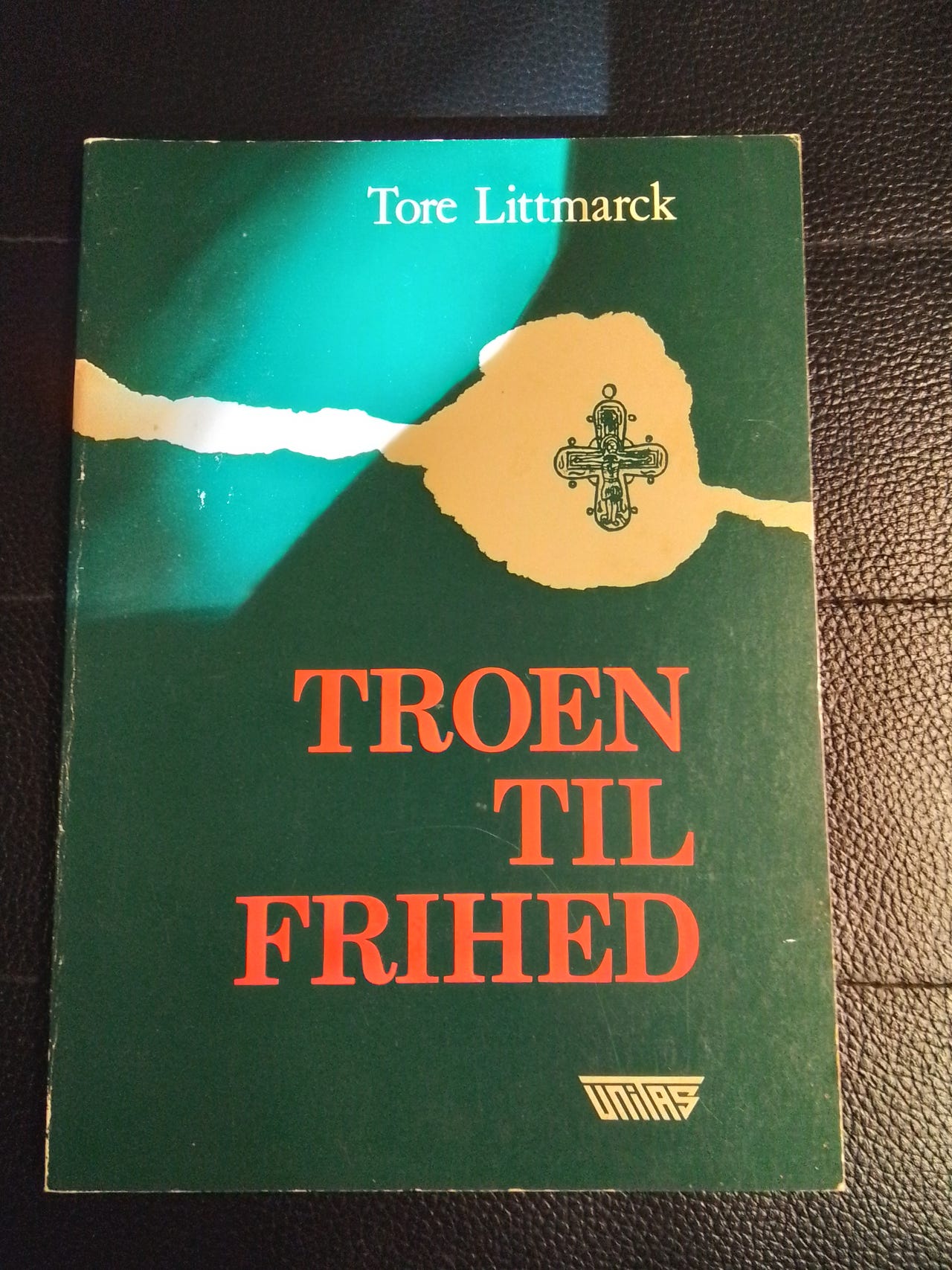 Troen til frihed af Tore Littmarck | DBA