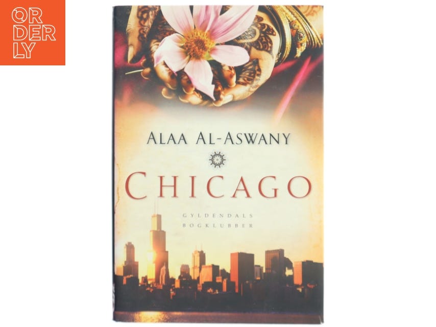Chicago af Alaa Al Aswany (Bog) | DBA