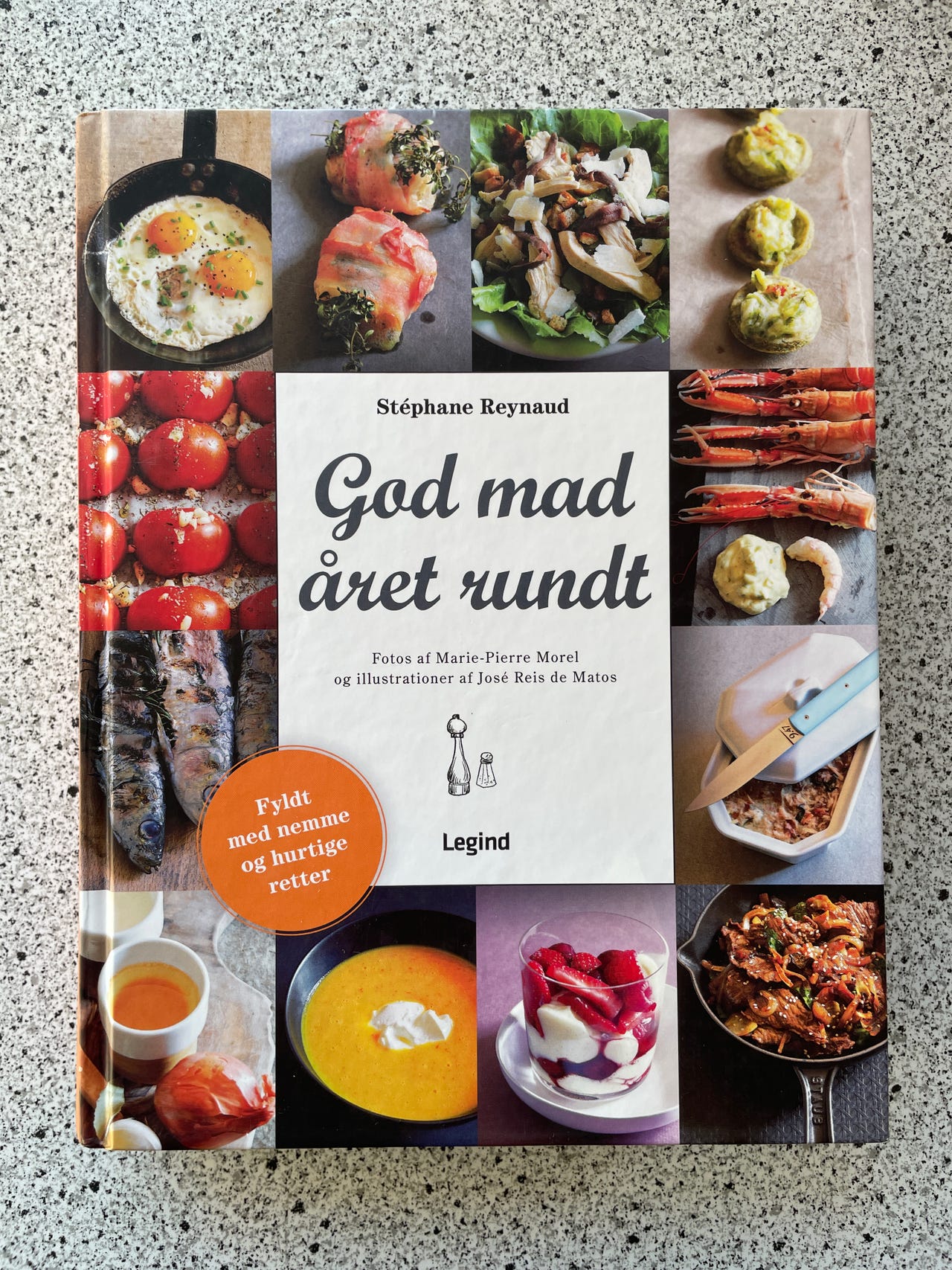 God mad året rundt - Fyldt med nemme og hurtige retter Af Stéphane ...