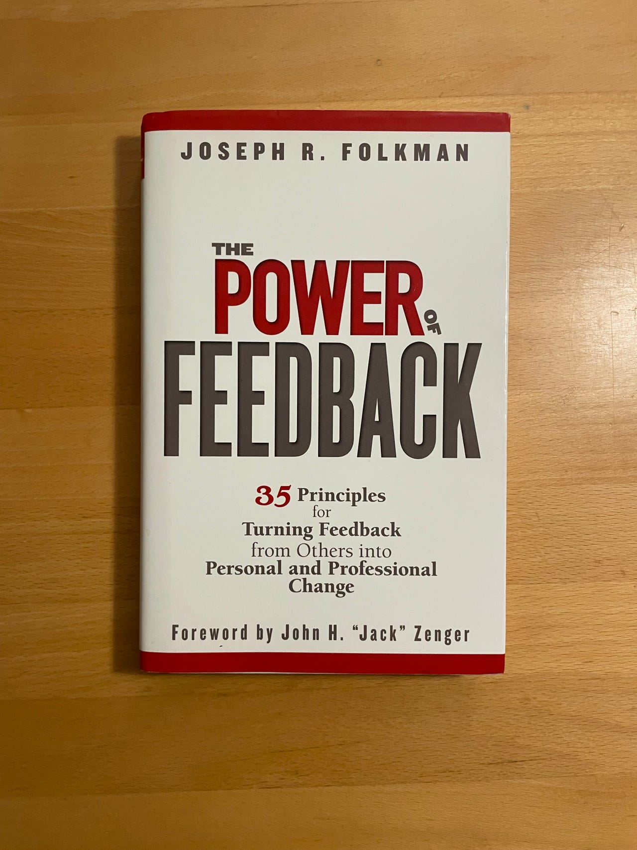 Joseph R. Folkman The Power of Feedback | DBA