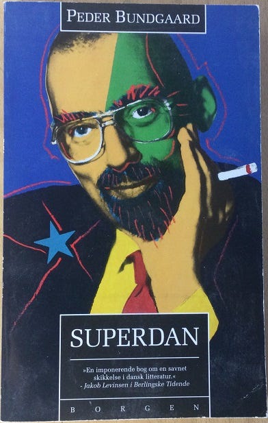 Superdan - Om Dan Turéll - Peder Bundgaard | DBA