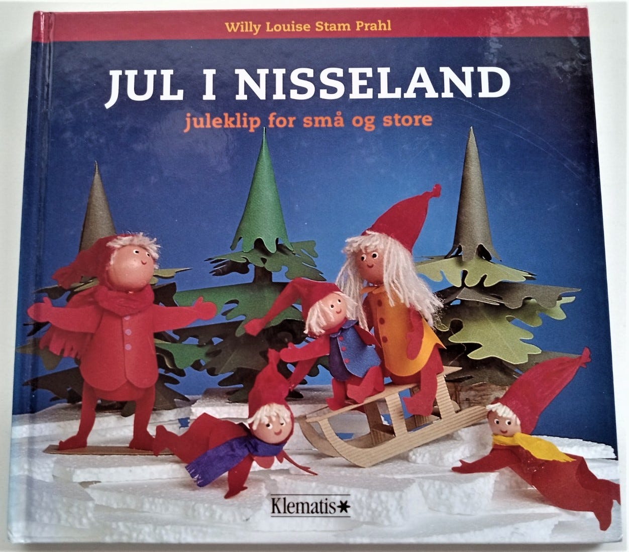 "Jul I Nisseland - Juleklip For Små Og Store" af Willy Louise Stam ...