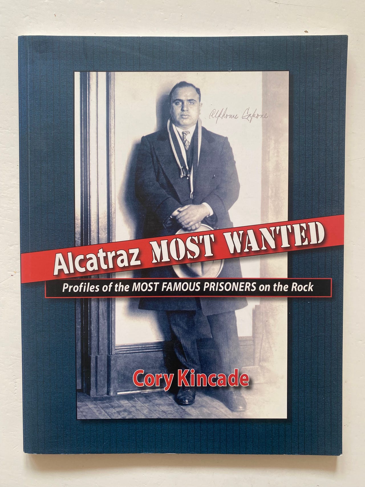 Alcatraz MOST WANTED - Profiles of the most famous prisoners on the ...