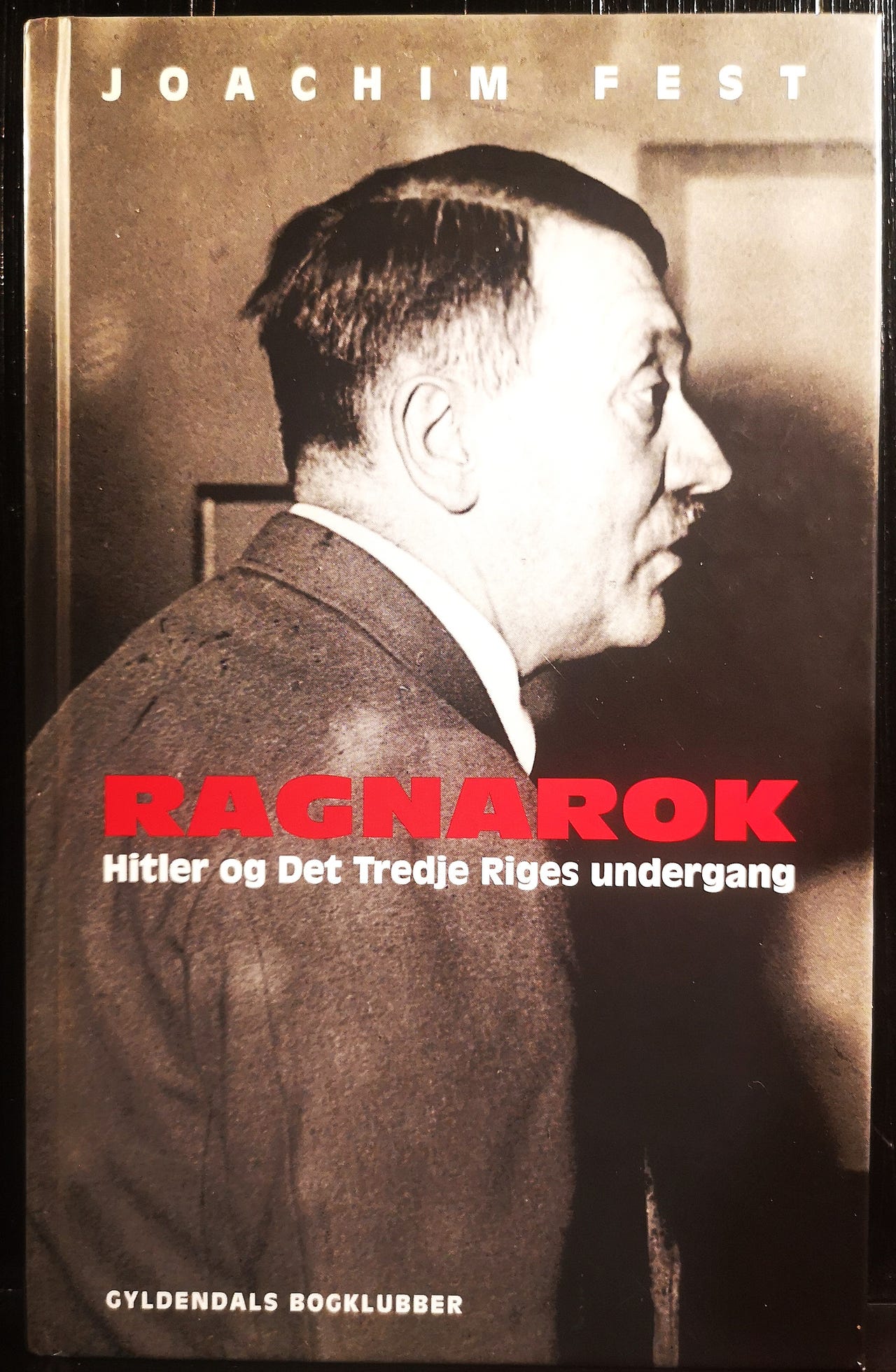 RAGNAROK – Hitler og Det Tredje Riges undergang | DBA