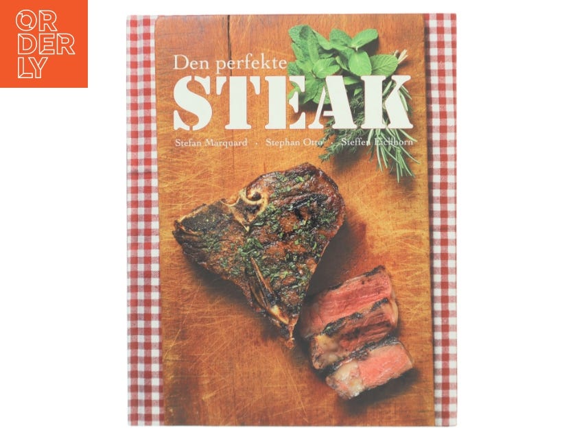 Den perfekte STEAK af Stefan Marquard (Bog) | DBA