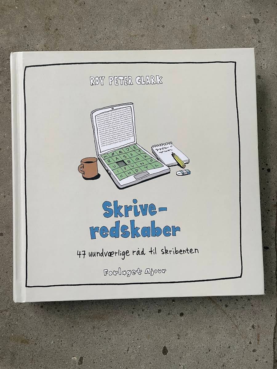 Skriveredskaber Af Roy Peter Clark | DBA