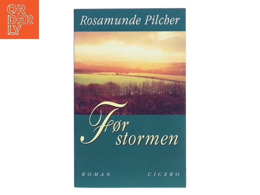Før stormen af Rosamunde Pilcher (Bog) | DBA