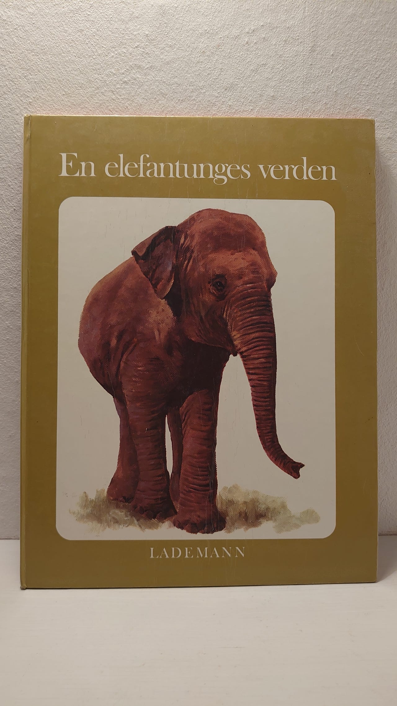 Annette Rosendal:En elefantunges verden.ill.T. Ishada.1973. | DBA
