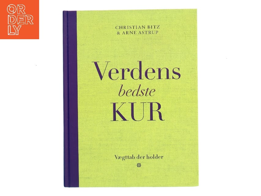 Verdens bedste kur : vægttab der holder af Christian Bitz (Bog) | DBA