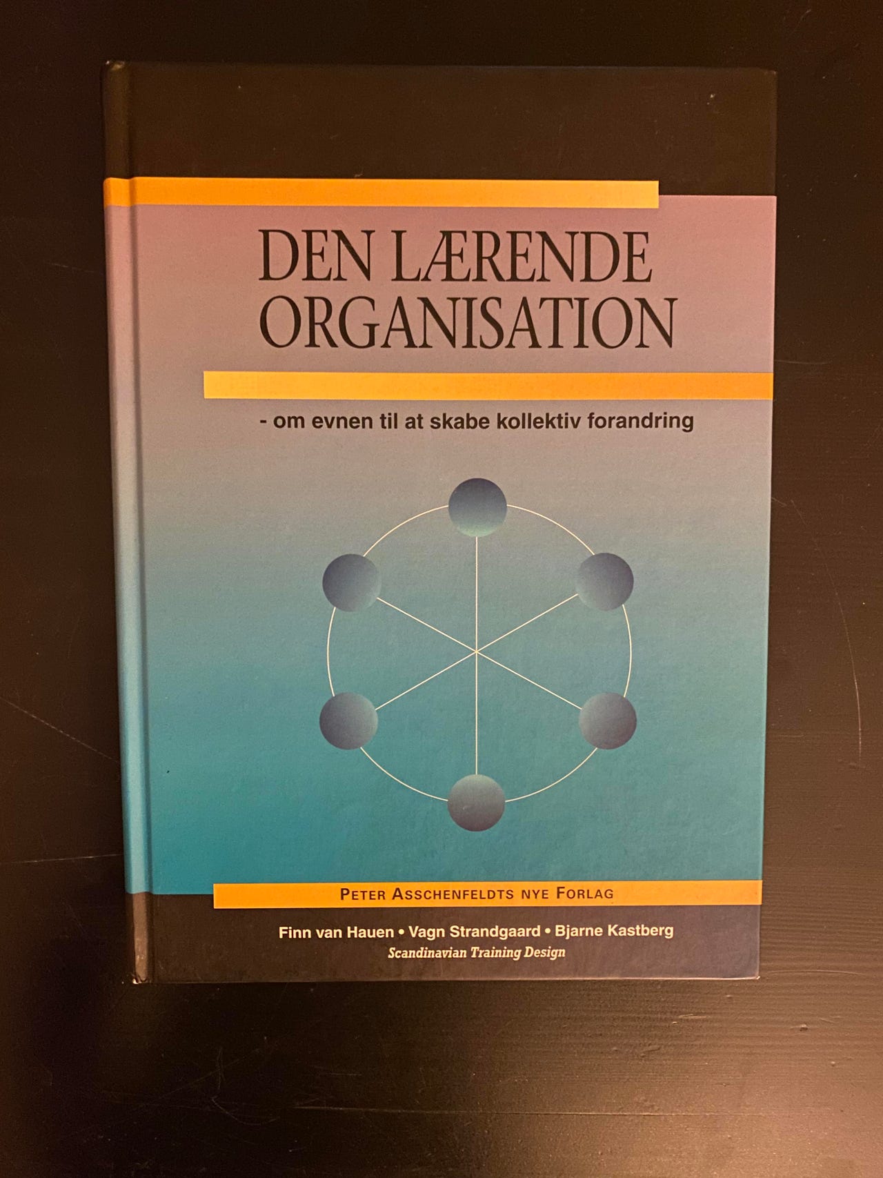 Den lærende organisation - om evnen til at skabe kollektiv forandring ...