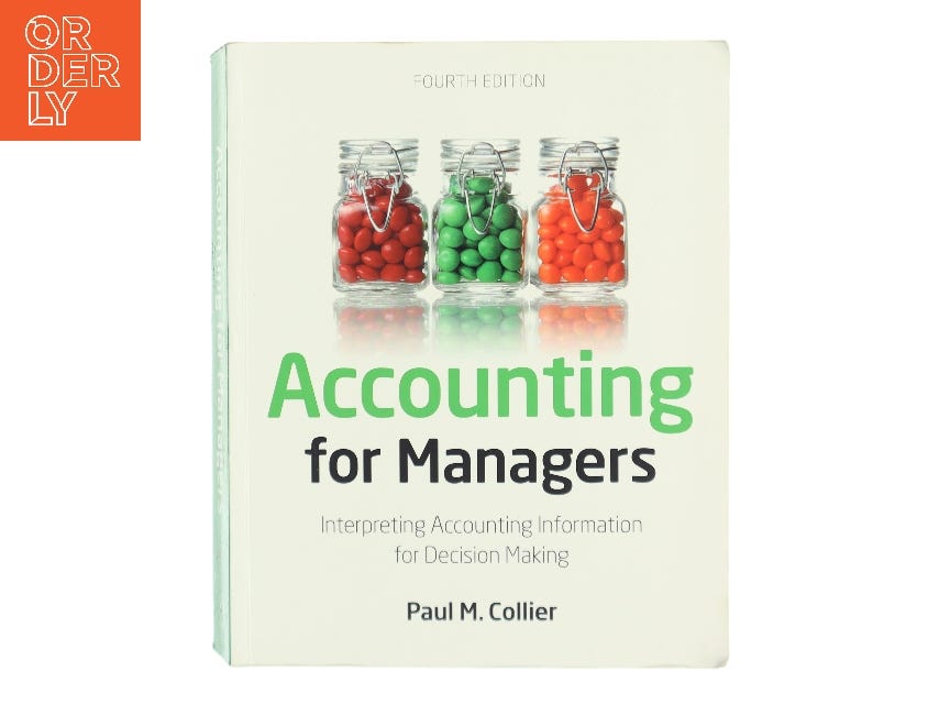 Accounting for managers : interpreting accounting information for ...