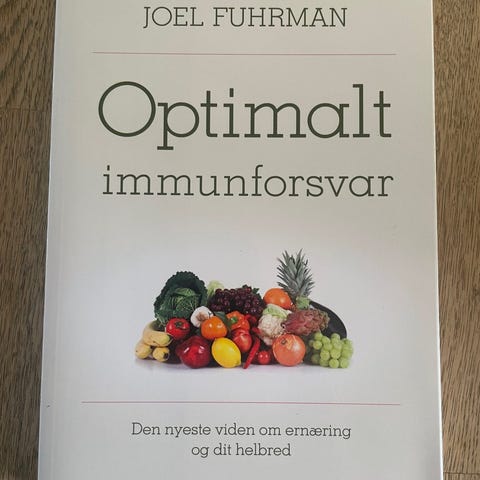 Optimalt immunforsvar, Joel Fuhrman, emne: krop og sundhed | DBA