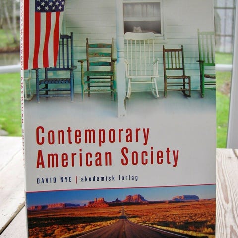 Contemporary American Society. 9th edition. By David Nye. | DBA