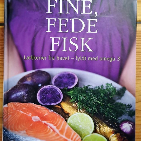 Fine, fede fisk : lækkerier fra havet - fyldt med omega-3 af Klara ...