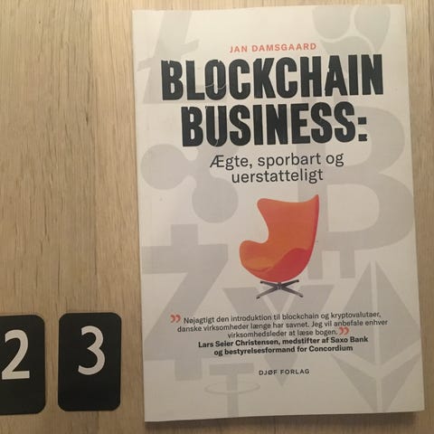 Blockchain Business - Ægte, sporbart og uerstatteligt Af Jan Damsgaard ...
