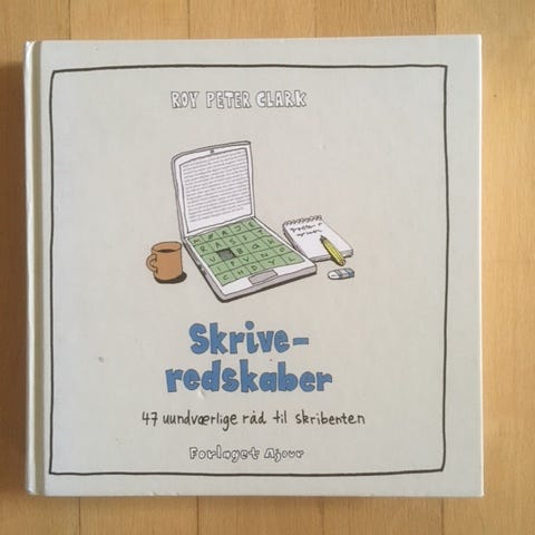 Skriveredskaber Af Roy Peter Clark | DBA