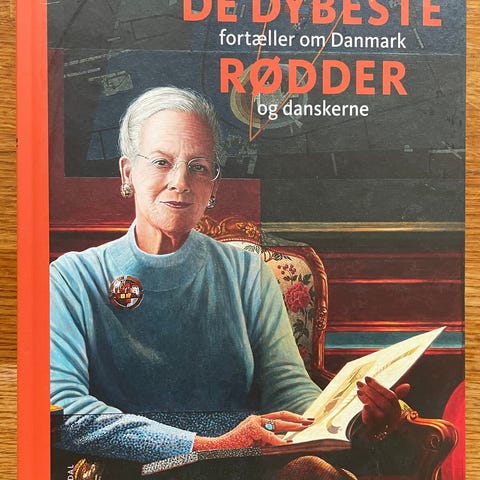 De dybeste rødder. Dronningen fortæller om Danmark og danskerne | DBA