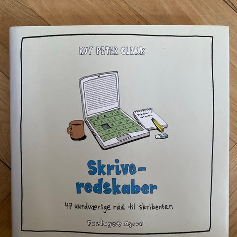 Roy Peter Clark: Skriveredskaber | DBA